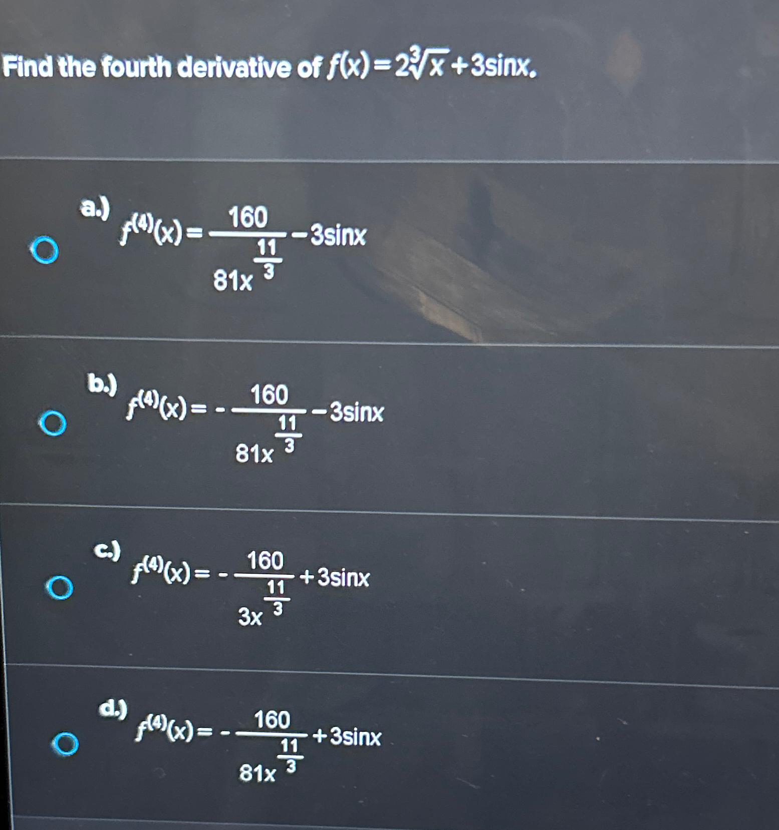 Solved Find the fourth derivative of | Chegg.com