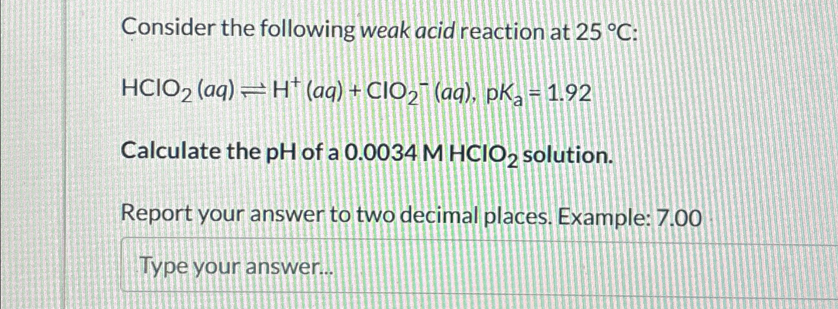Solved Consider the following weak acid reaction at 25°C | Chegg.com
