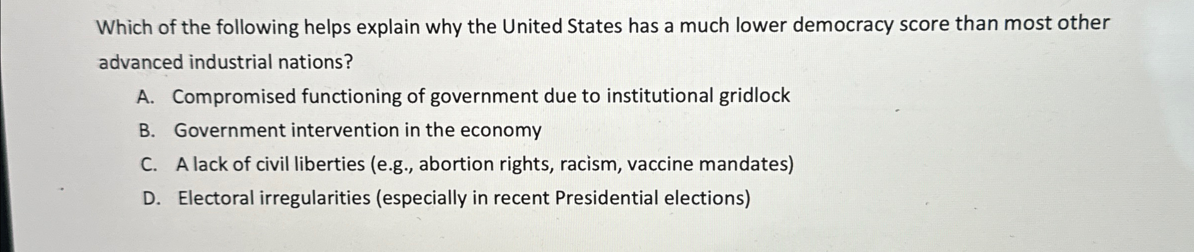 Solved Which of the following helps explain why the United | Chegg.com