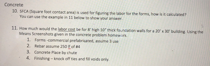 Solved Concrete 10. SFCA (Square foot contact area) is used | Chegg.com