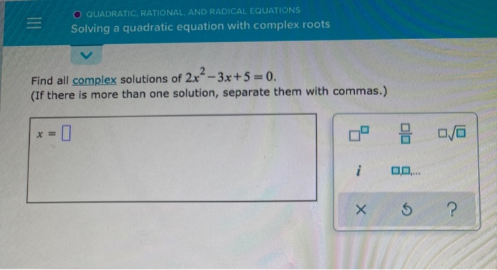 Solved QUADRATIC, RATIONAL AND RADICAL EQUATIONS Solving a | Chegg.com