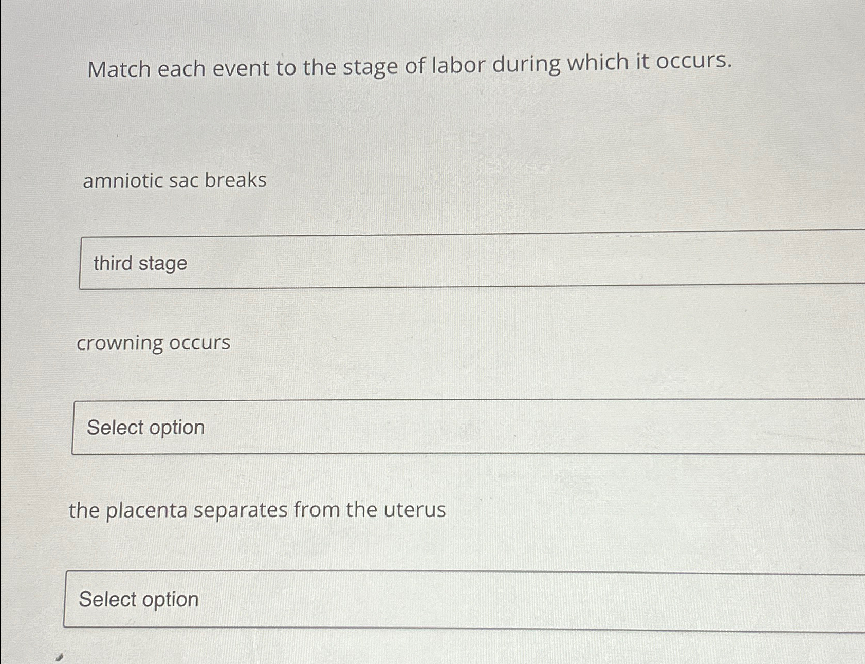 Solved Match each event to the stage of labor during which | Chegg.com