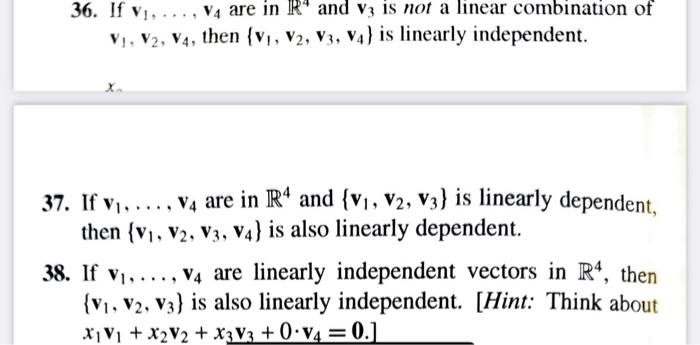 Solved 36. If v1,…,v4 are in R4 and v3 is not a linear | Chegg.com