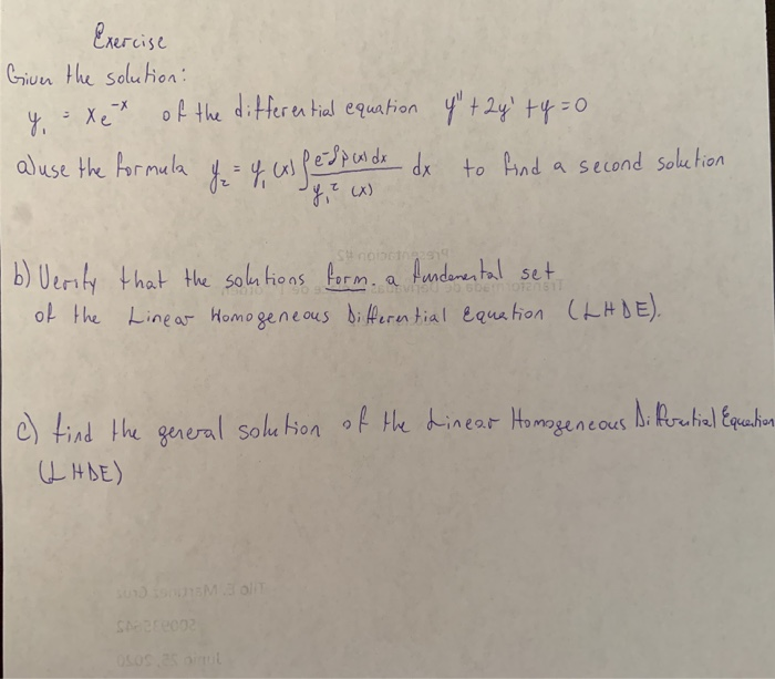 Solved Exercise Given the solution: y : Xex of the | Chegg.com