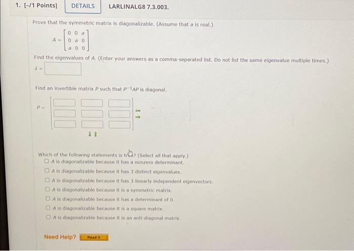 Solved Prove that the symmetric matrix is diagonalizable. | Chegg.com