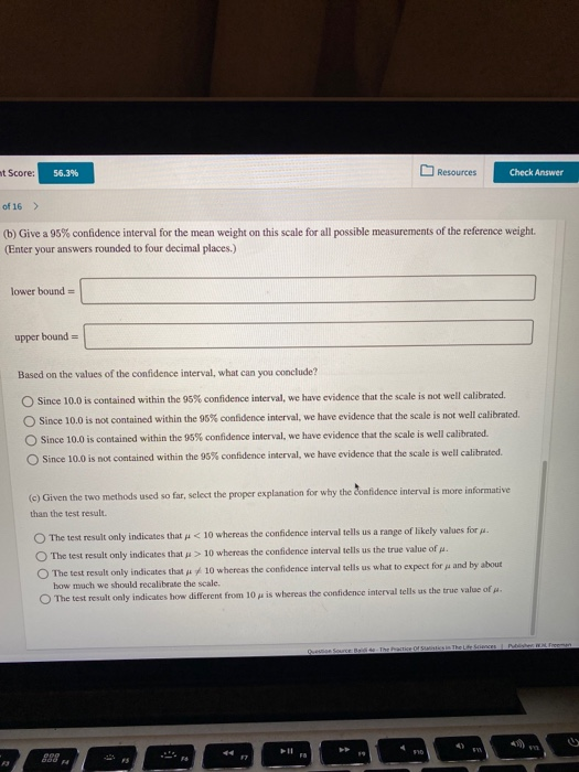 Solved Assignment Score: 56.3% Resources Check Answer | Chegg.com