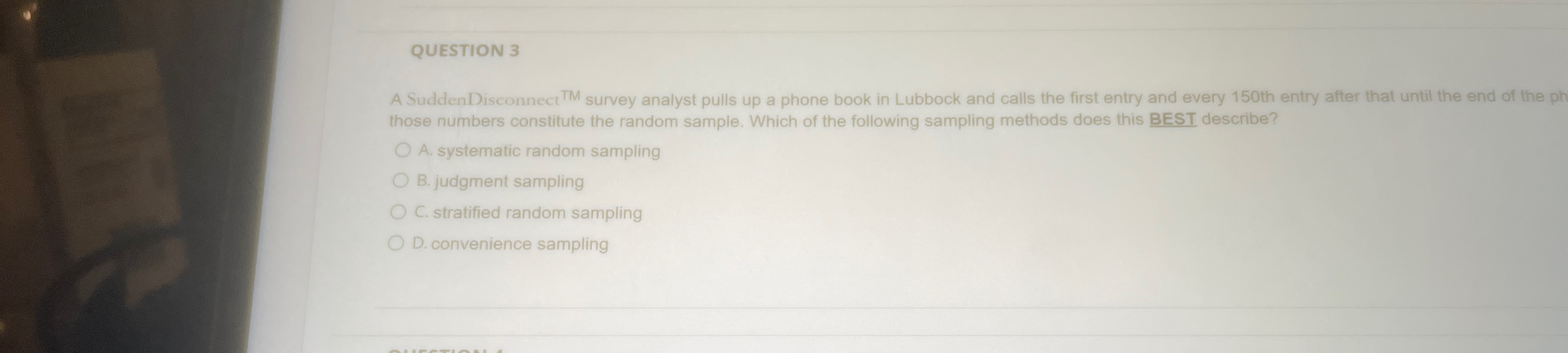 Solved QUESTION 3A SuddenDisconnect ?TM ﻿survey analyst | Chegg.com