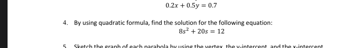 Solved By using quadratic formula, find the solution for the | Chegg.com