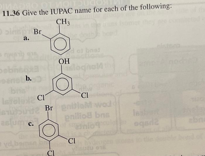 Solved 11.36 Give the IUPAC name for each of the following: | Chegg.com