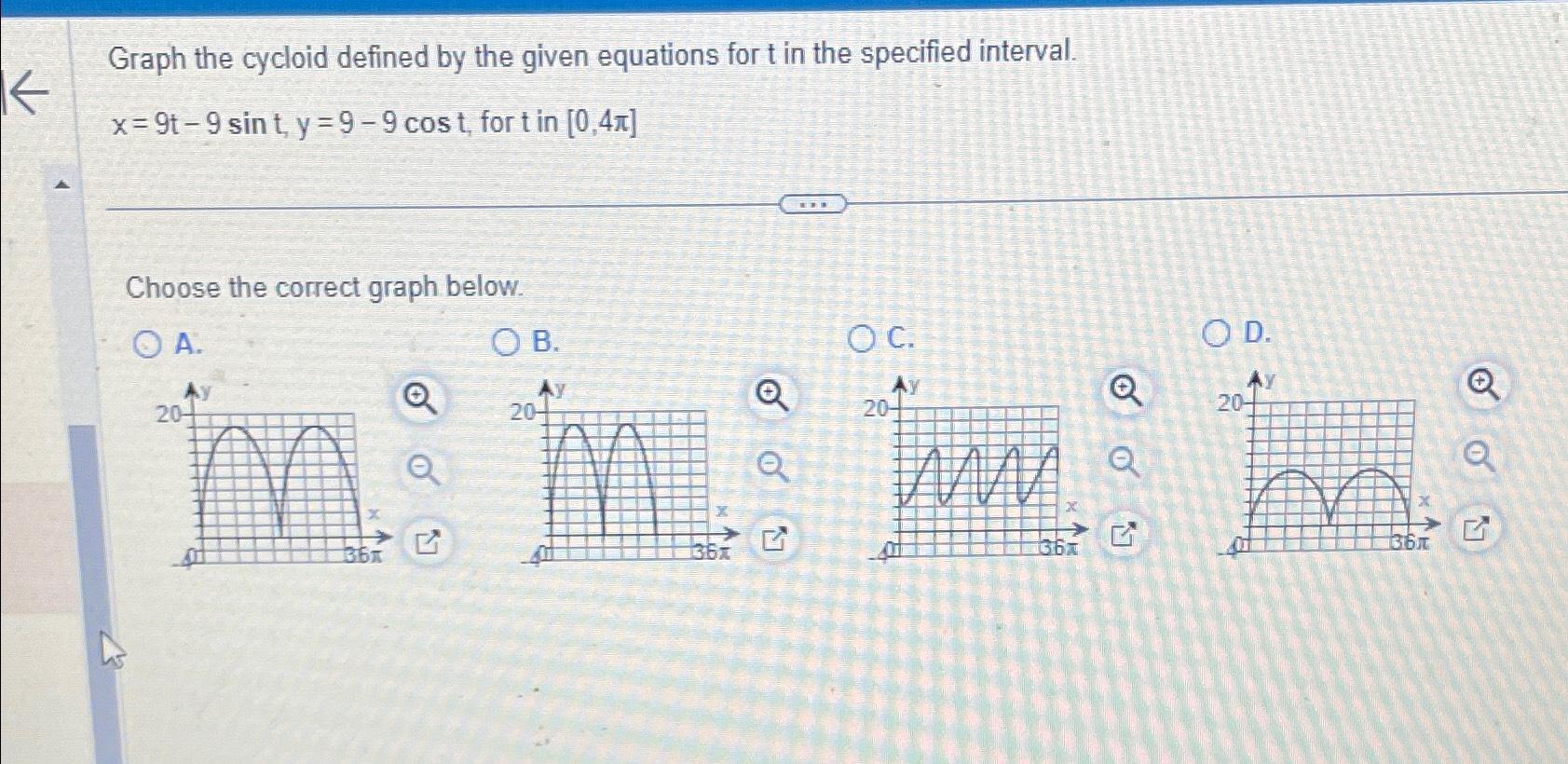 Solved Graph the cycloid defined by the given equations for | Chegg.com
