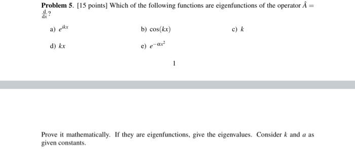 Solved Problem 5. [15 points] Which of the following | Chegg.com