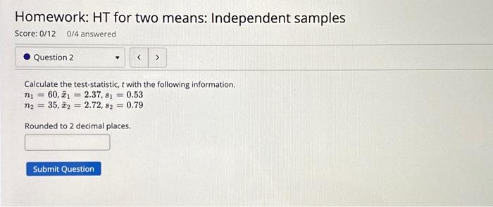 Solved Homework: HT for two means: Independent samples | Chegg.com