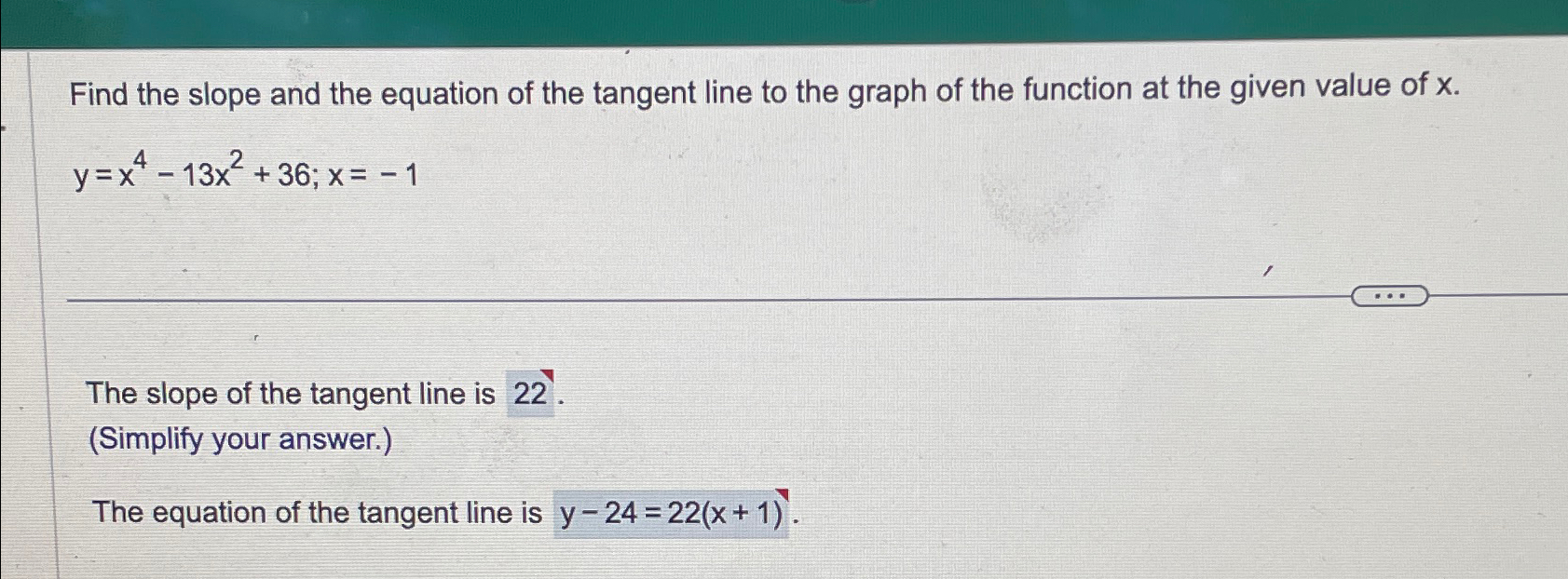 Solved Find the slope and the equation of the tangent line | Chegg.com
