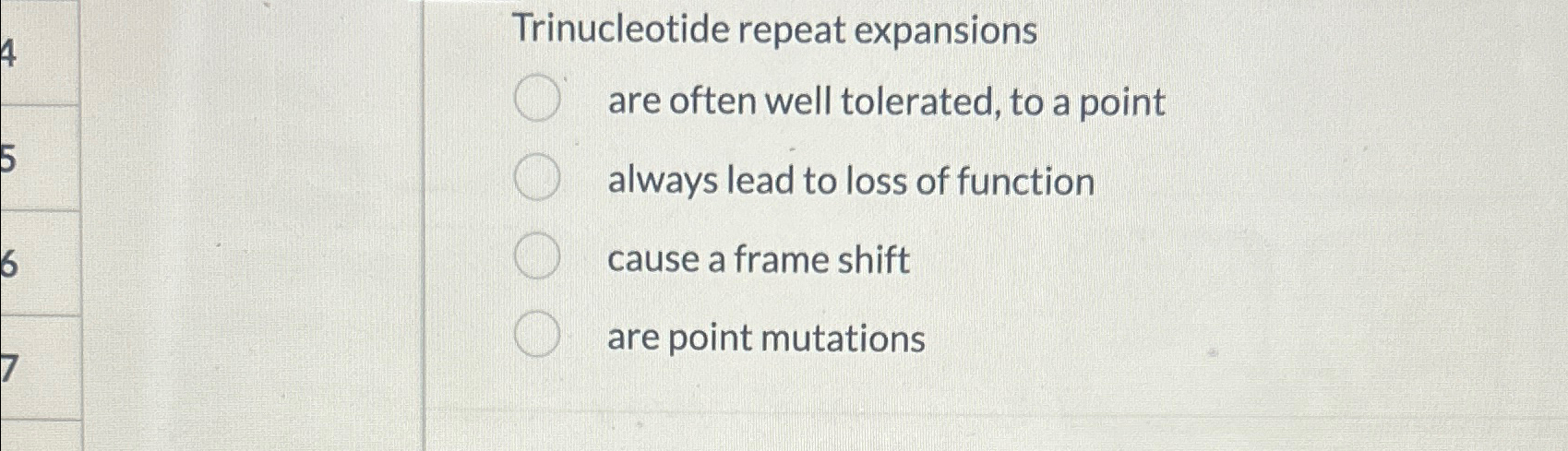 Solved Trinucleotide repeat expansionsare often well | Chegg.com