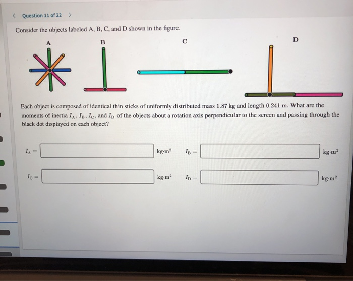 Solved Question 11 Of 22 Consider The Objects Labeled A