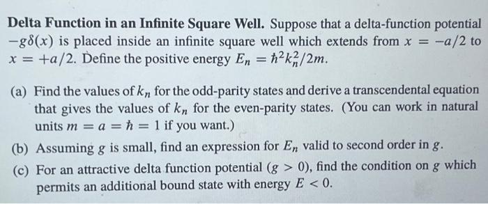 Solved Delta Function in an Infinite Square Well. Suppose | Chegg.com