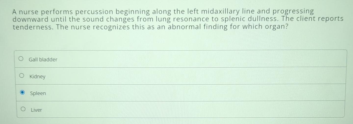 Solved A nurse performs percussion beginning along the left | Chegg.com