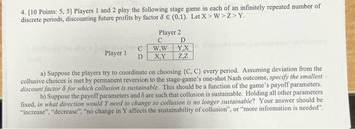 Solved 4. [10 Points: 5, 5] Players 1 and 2 play the | Chegg.com