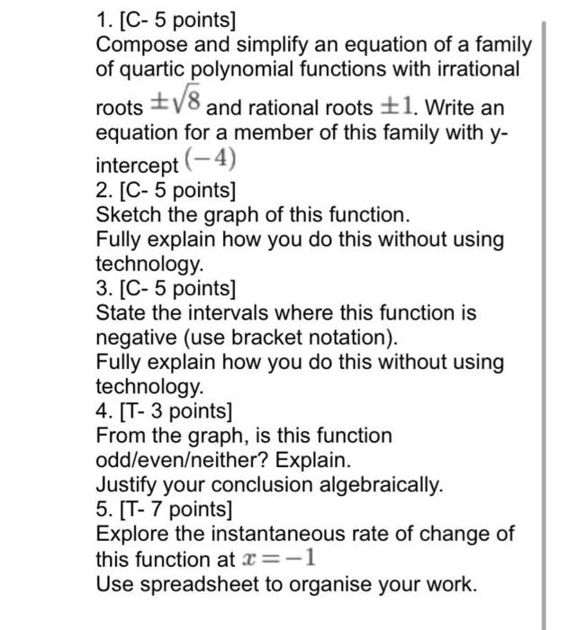 Solved roots ±8 and rational roots ±1. Write an equation for | Chegg.com