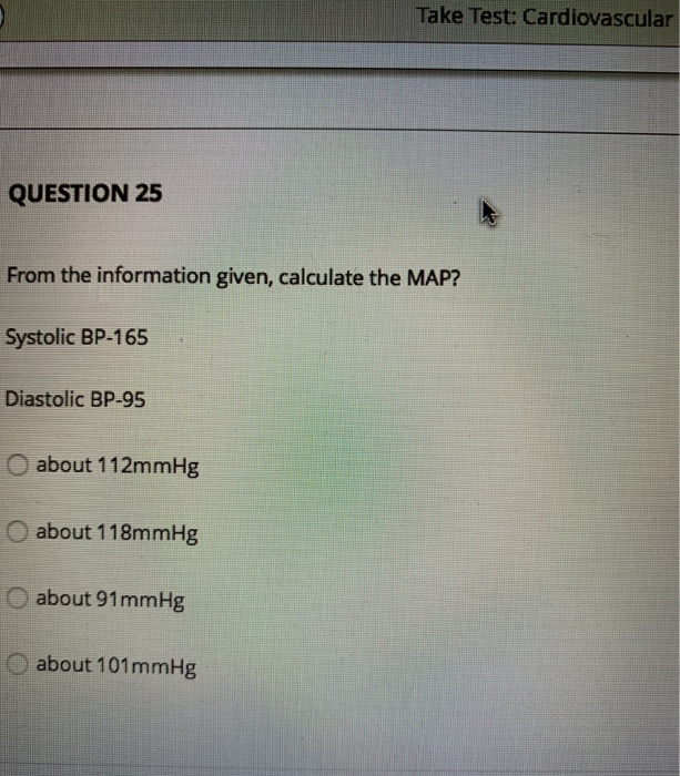 Solved Take Test: Cardiovascular QUESTION 25 From the | Chegg.com