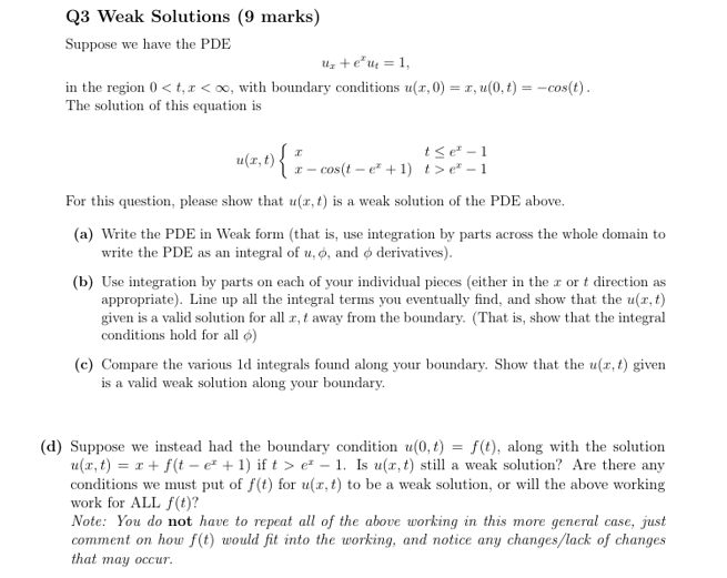 Solved Q3 ﻿Weak Solutions (9 ﻿marks)Suppose we have the | Chegg.com