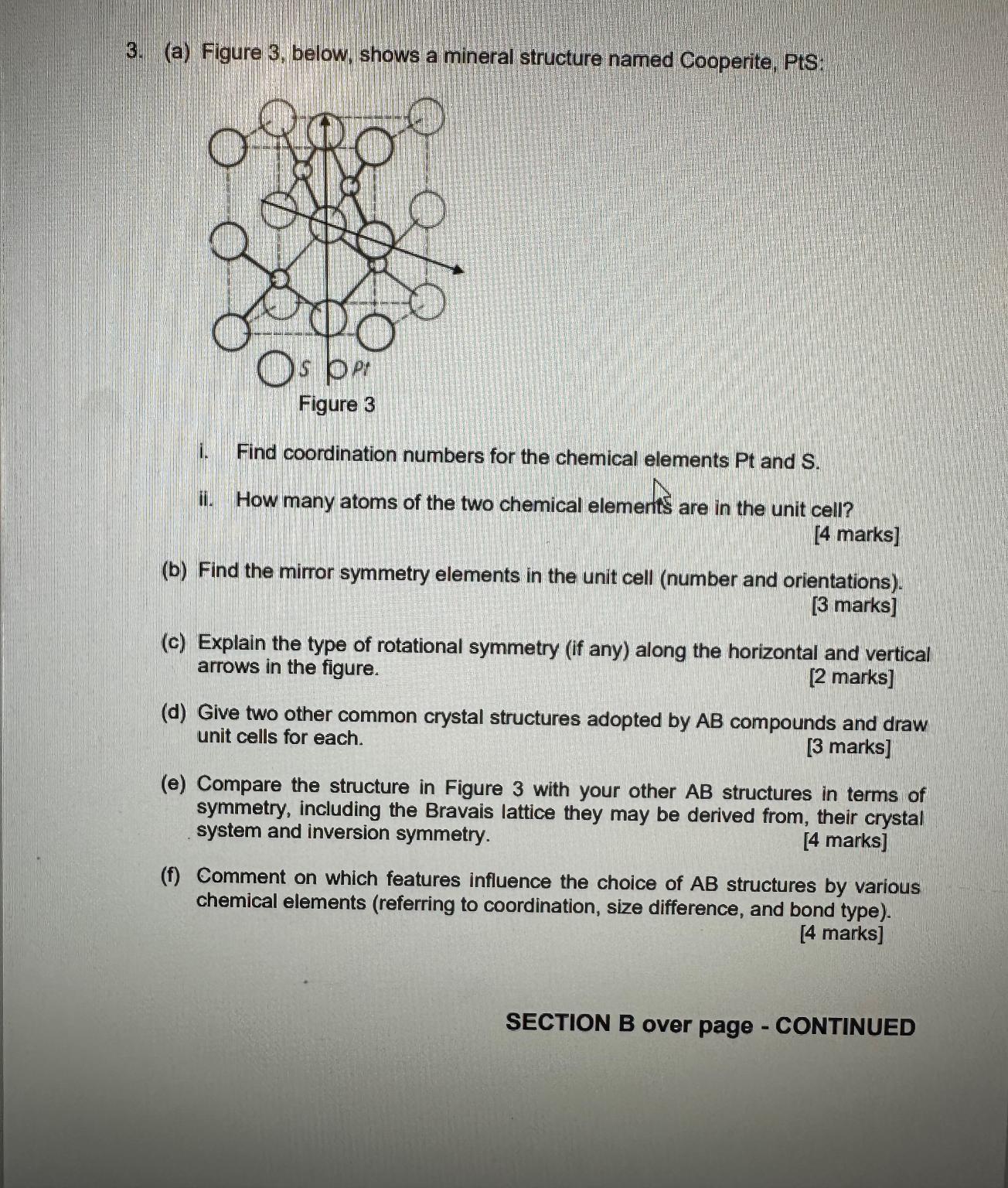 Solved (a) ﻿Figure 3, ﻿below, shows a mineral structure | Chegg.com