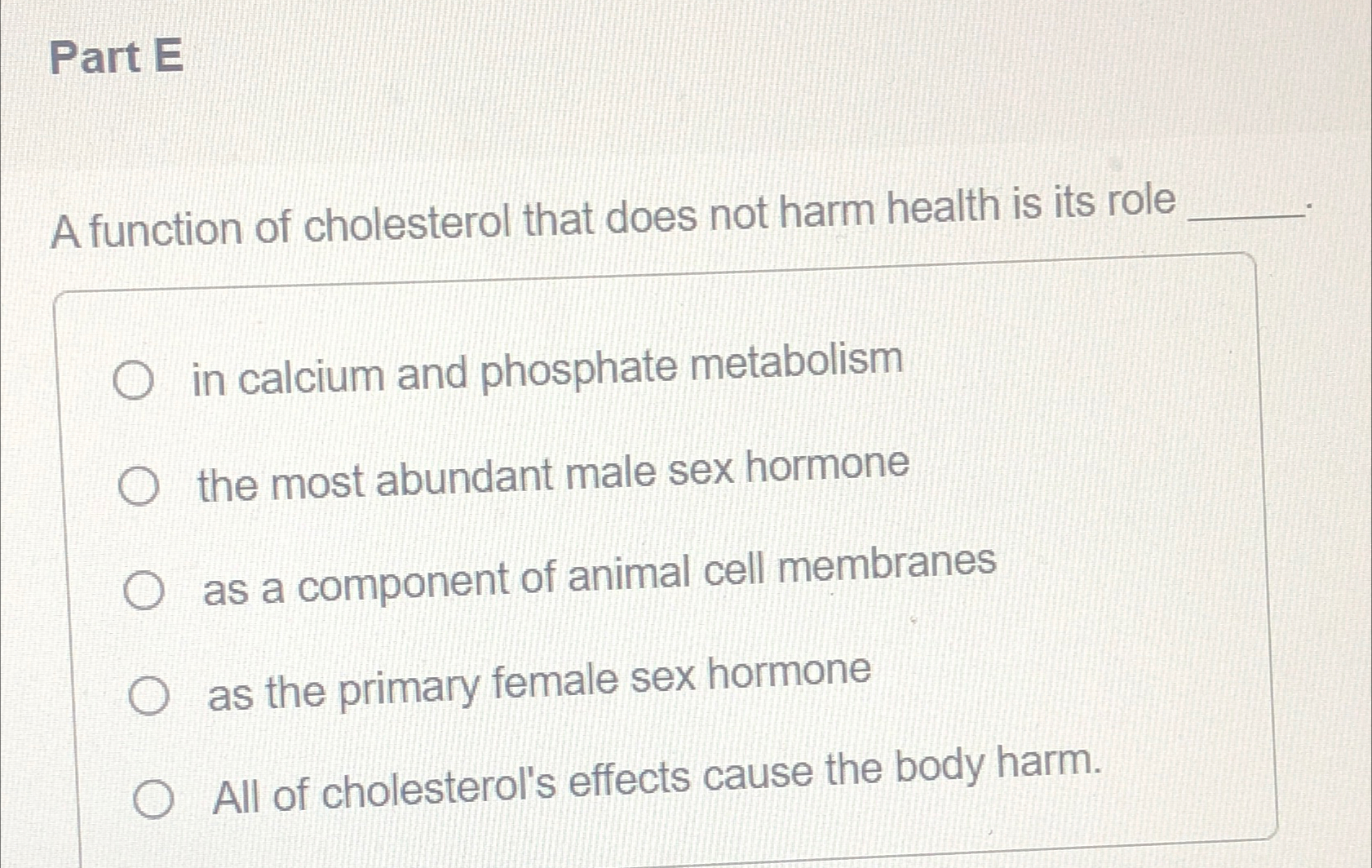 Solved Part EA function of cholesterol that does not harm | Chegg.com
