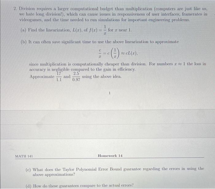 Solved Division requires a larger computational budget than | Chegg.com