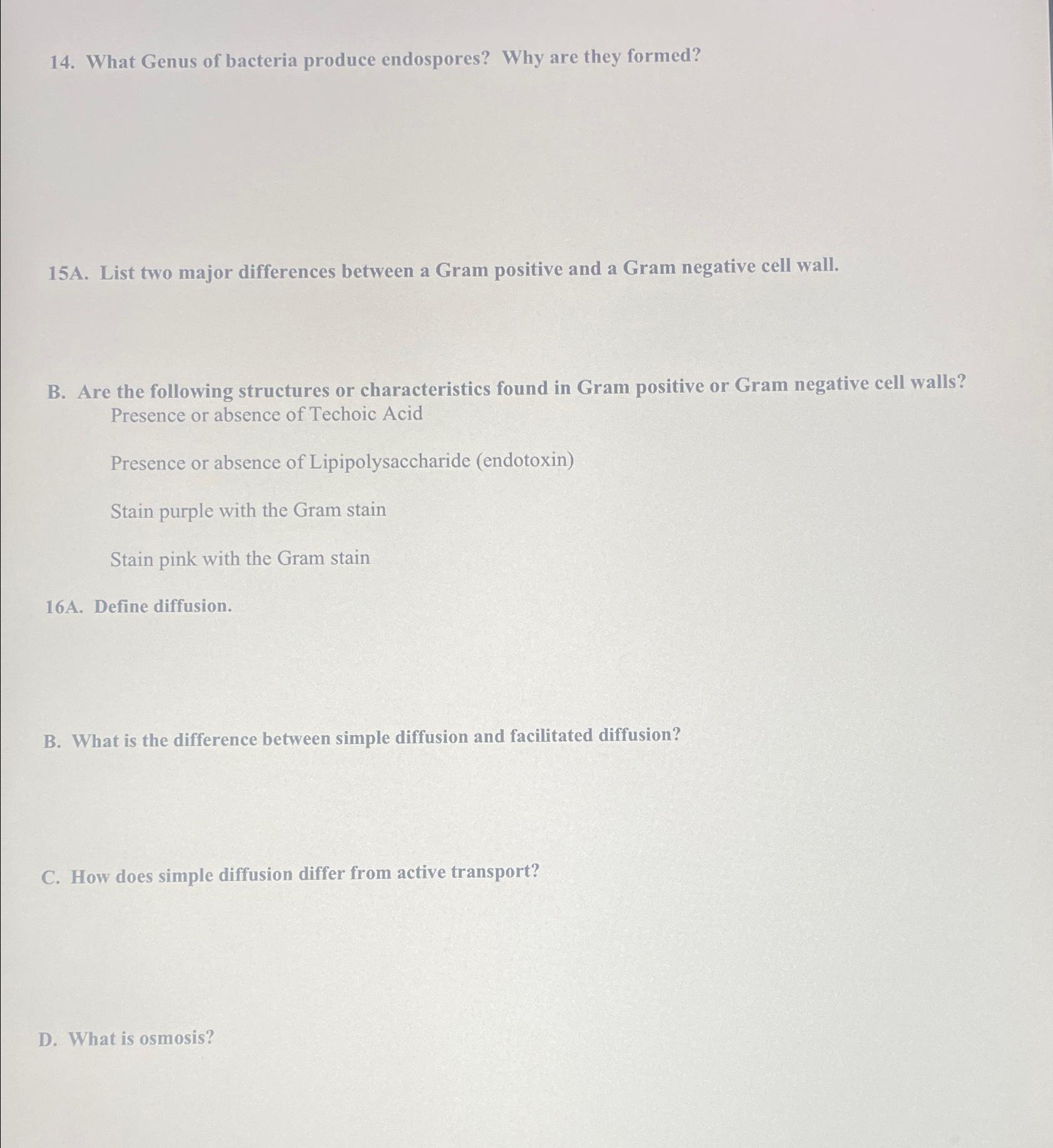 Solved What Genus of bacteria produce endospores? Why are | Chegg.com