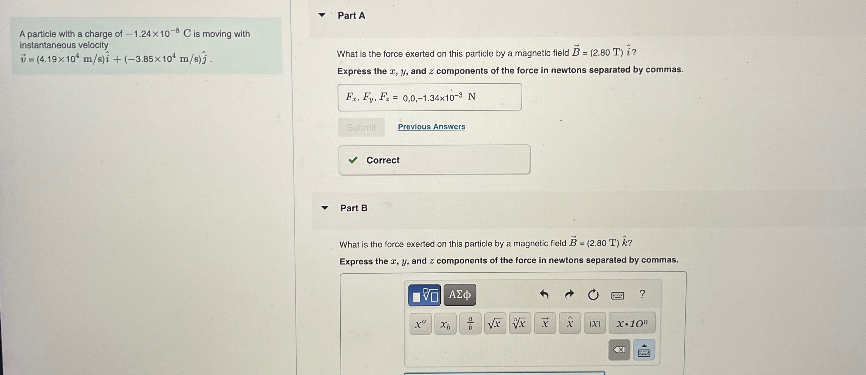 Solved A particle with a charge of -1.24×10-8C ﻿is moving | Chegg.com