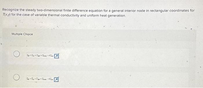 Solved Recognize the steady two-dimensional finite | Chegg.com