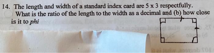 Solved 14. The length and width of a standard index card are | Chegg.com