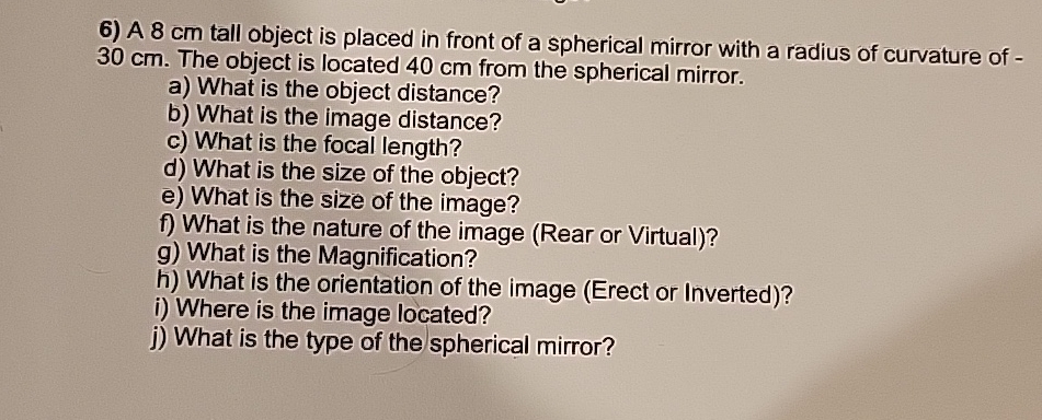 Solved A 8cm ﻿tall object is placed in front of a spherical | Chegg.com