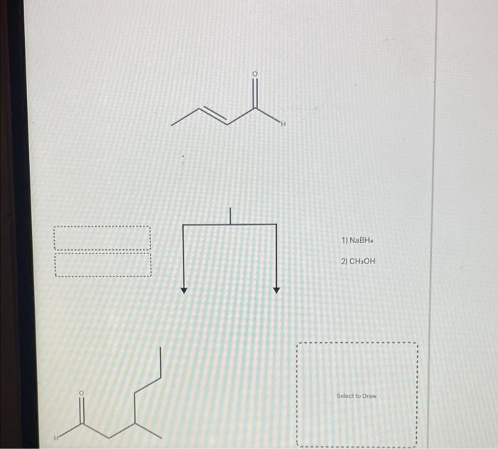 Solved Draw the missing organic structures or select the | Chegg.com