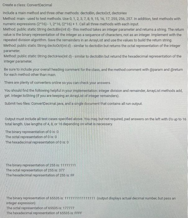 Solved Create a class: ConvertDecimal Include a main method | Chegg.com