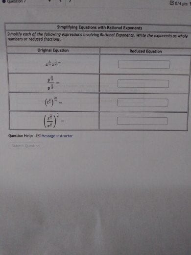 Solved 0/4 pts Simplifying Equations with Rational Exponents | Chegg.com