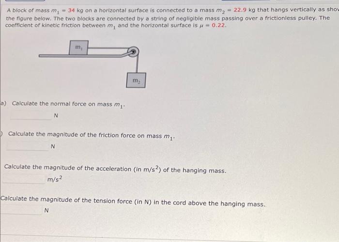 Solved A block of mass m, = 34 kg on a horizontal surface is | Chegg.com