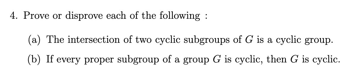 Solved Prove or disprove each of the following :(a) ﻿The | Chegg.com
