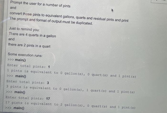 Solved Prompt the user for a number of pints and convert | Chegg.com