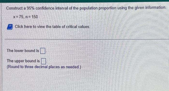 Solved Construct a 95% confidence interval of the population | Chegg.com