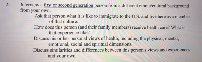 Interview a first or second generation person from a | Chegg.com
