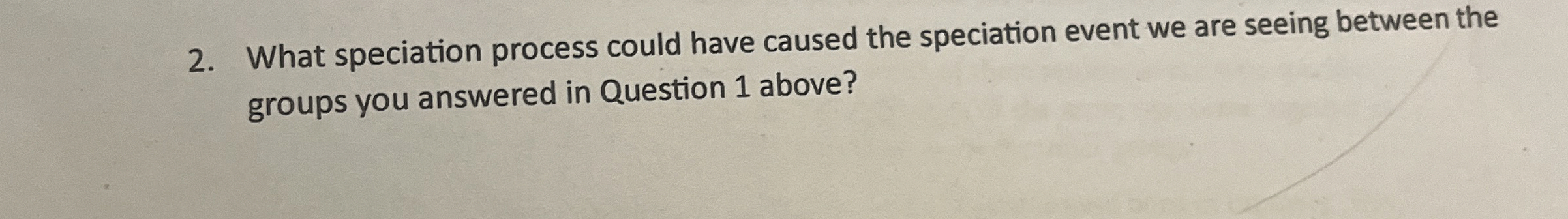 Solved What speciation process could have caused the | Chegg.com