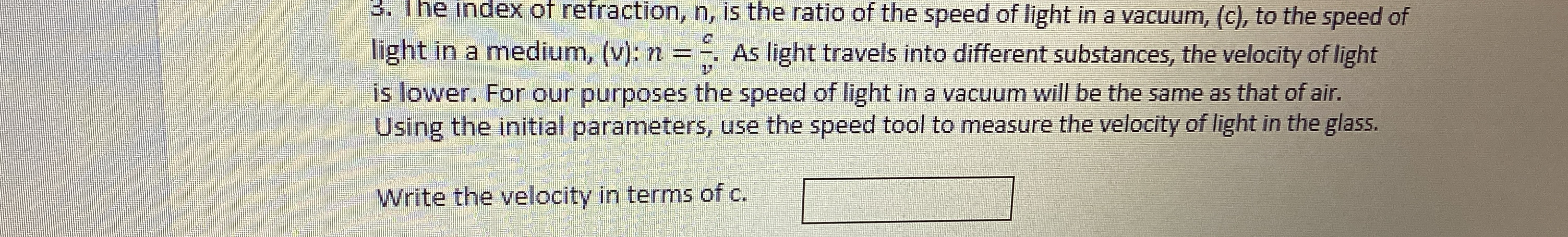 Solved The index of refraction, n, ﻿is the ratio of the | Chegg.com