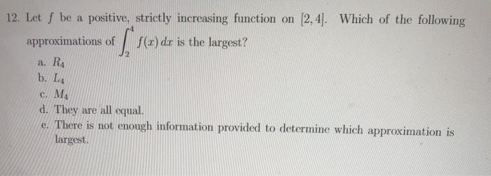 Solved 12. Let / be a positive, strictly increasing function | Chegg.com