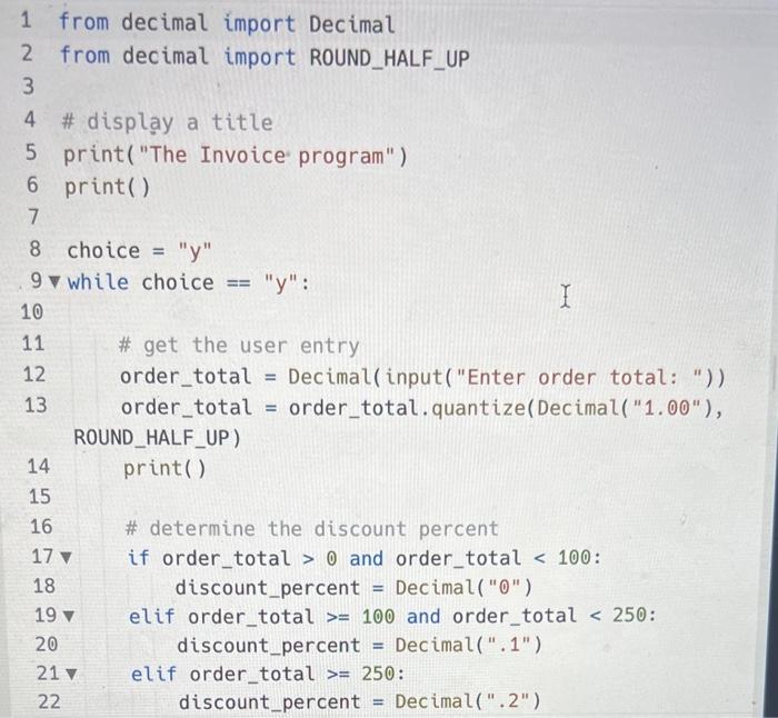 Solved Exercise 9-1: Enhance the Invoice program Use this | Chegg.com