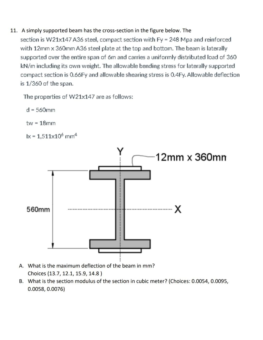 Solved 11. A simply supported beam has the cross-section in | Chegg.com