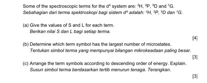 Solved Some of the spectroscopic terms for the d4 system | Chegg.com