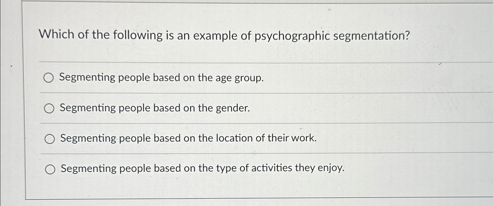 Solved Which of the following is an example of psychographic | Chegg.com