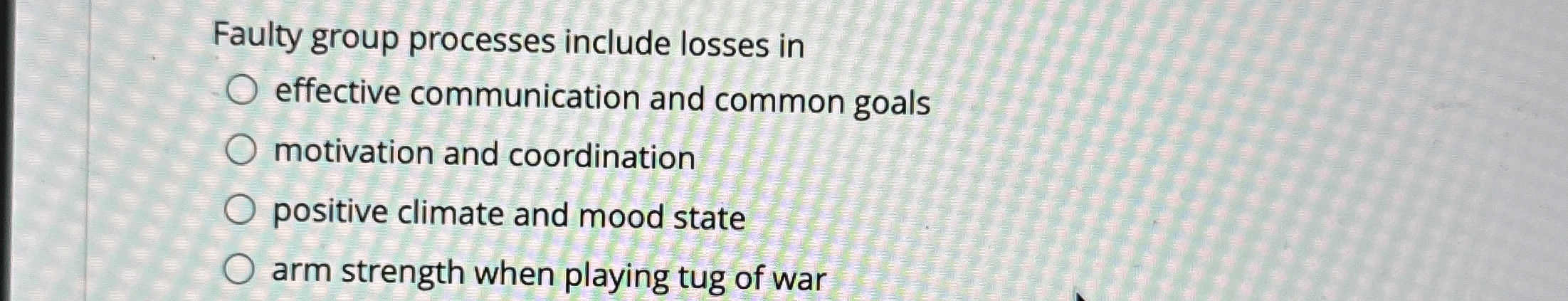 Solved Faulty group processes include losses in effective | Chegg.com