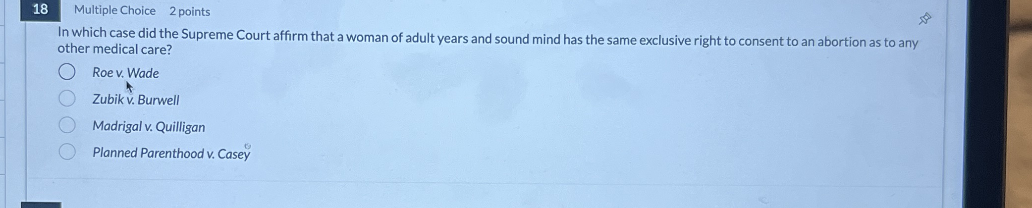 Solved 18Multiple Choice 2 ﻿pointsIn which case did the | Chegg.com